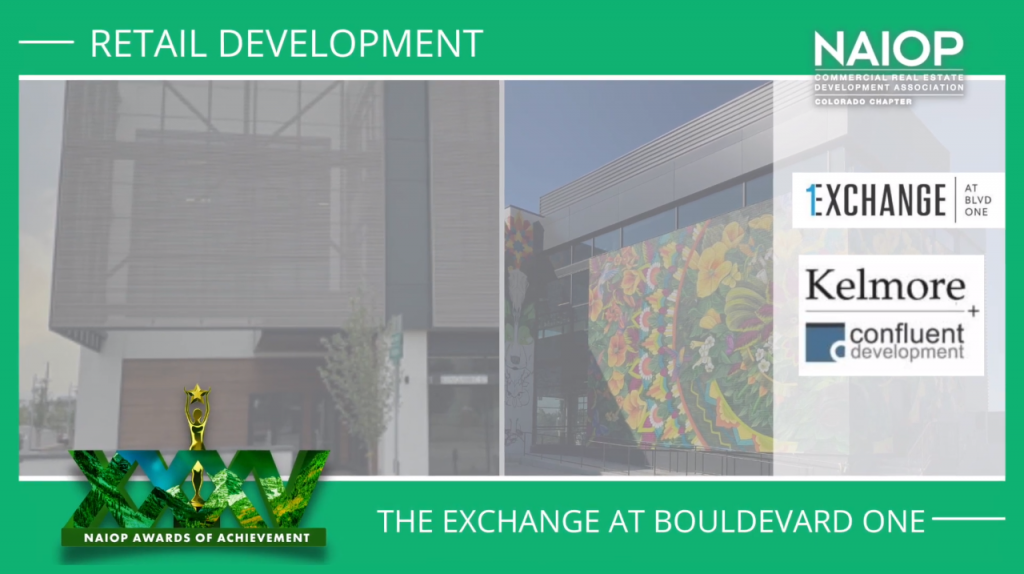 NAIOP 2021 Retail Development Honoree: The Exchange at Boulevard One by ...
